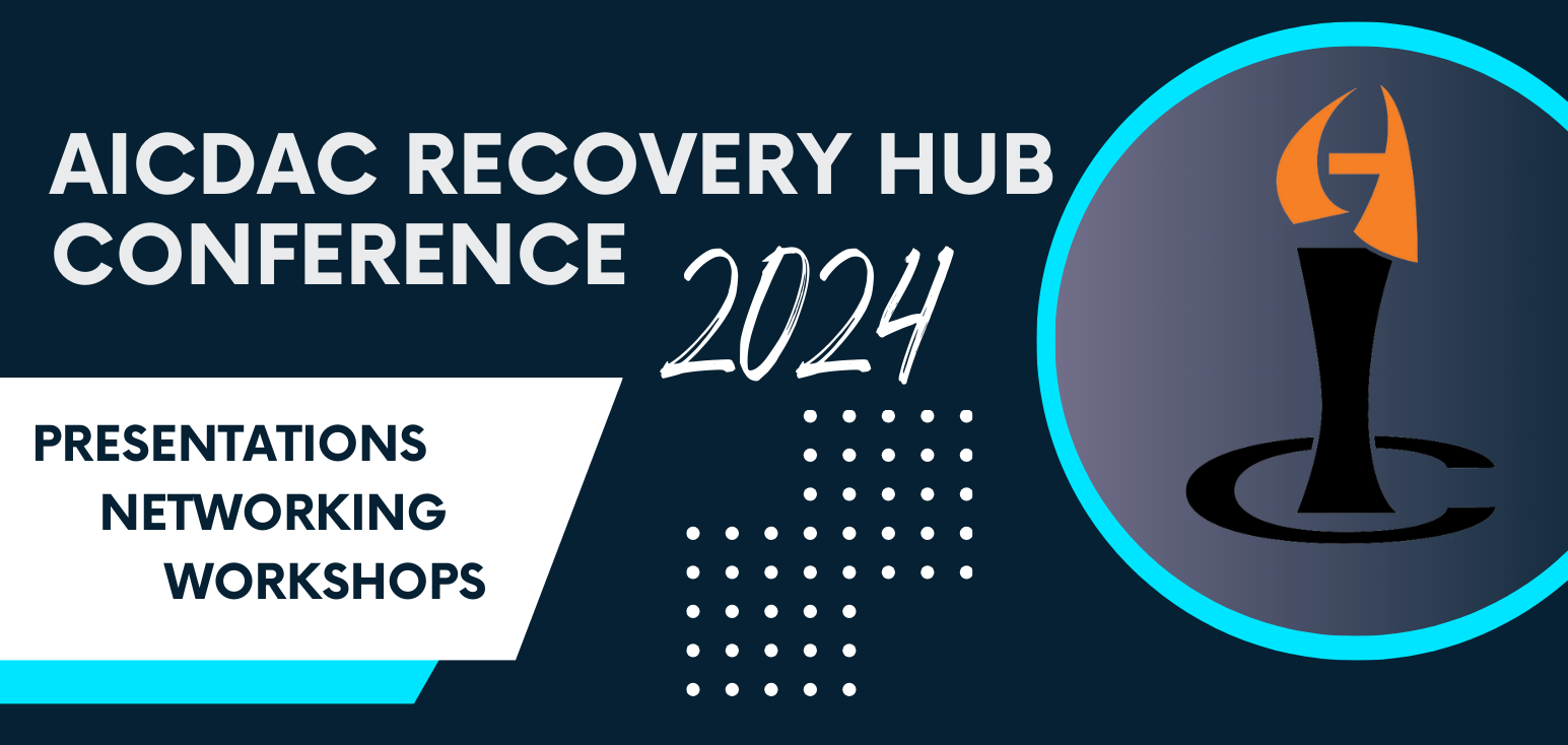 2024 Recovery HUB Conference - AICDAC